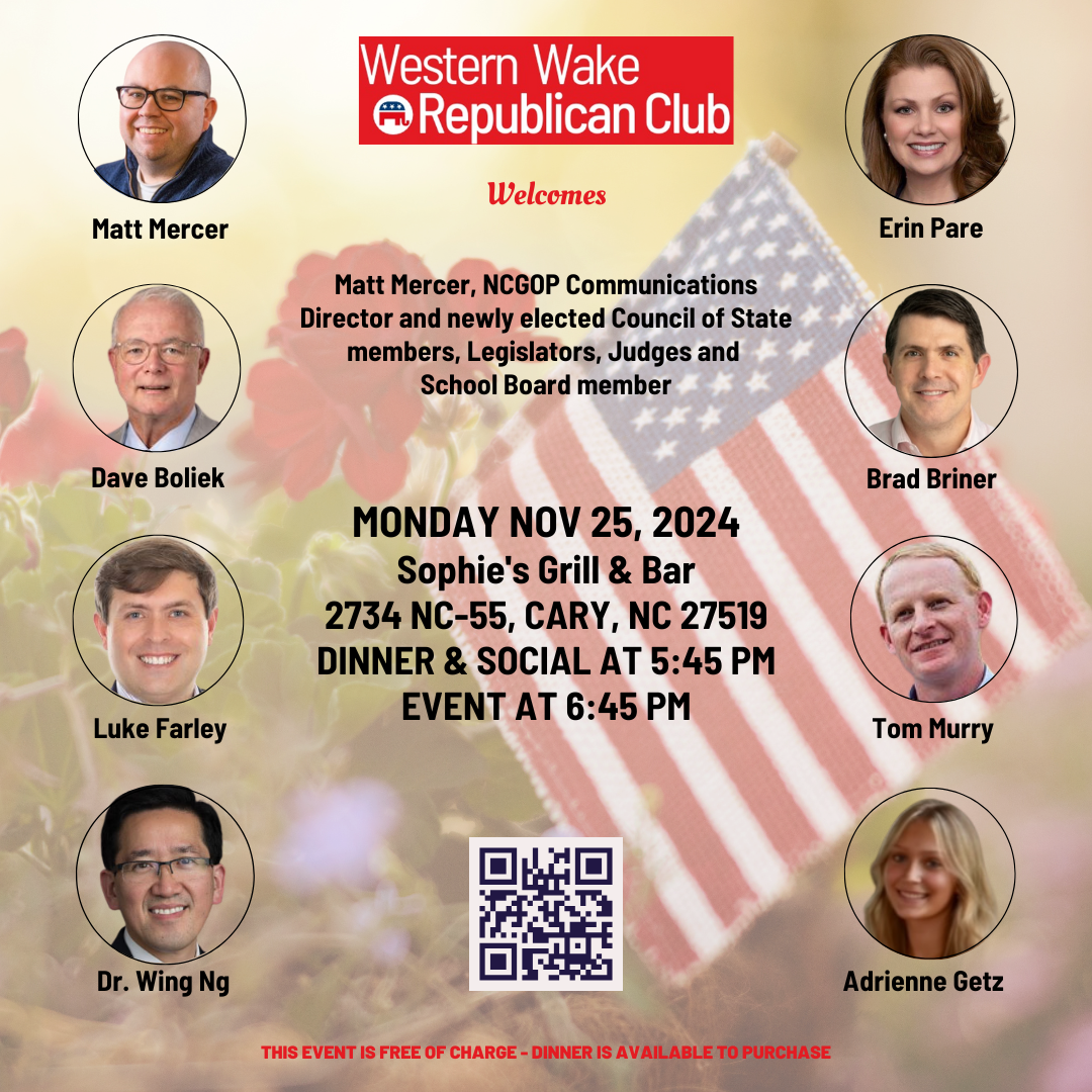 Western Wake Republican Club November Meeting (RSVP and get ticket here ...